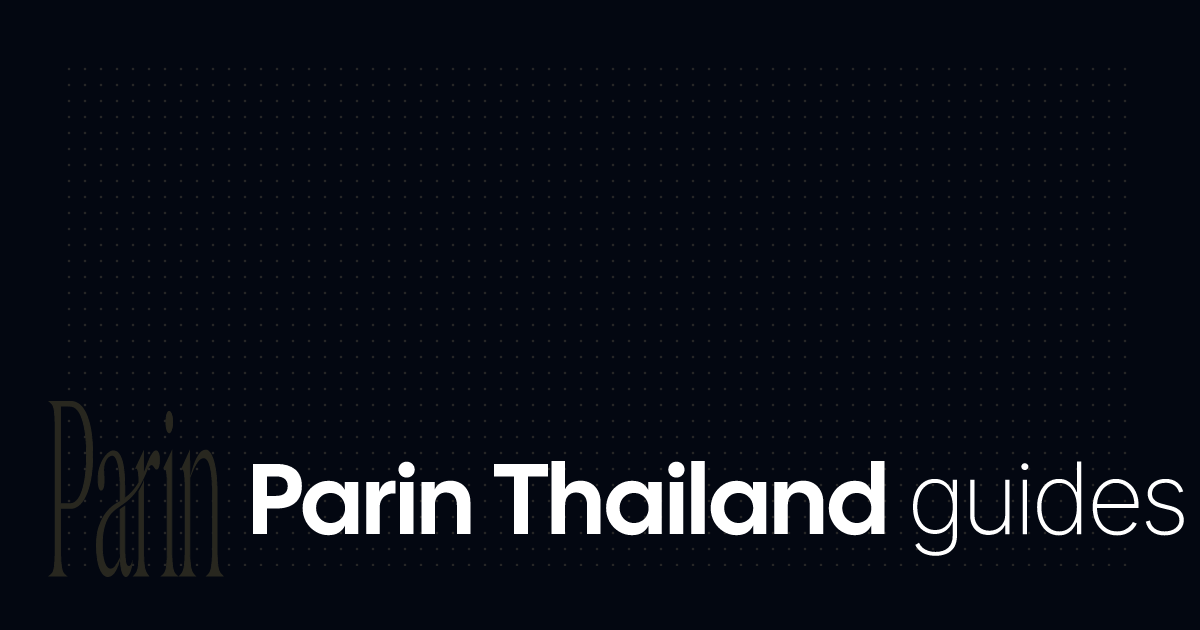 Guides - Parin Thailand